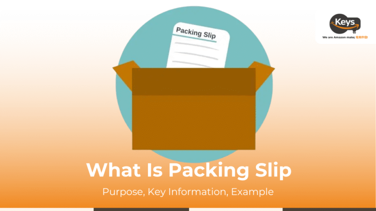 What Is Packing Slip: Purpose, Key Information, Example | Keys Logistics