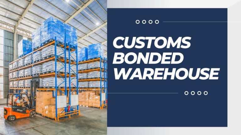 Customs Bonded Warehouse Explained: Definition, Benefits & How It Works ...